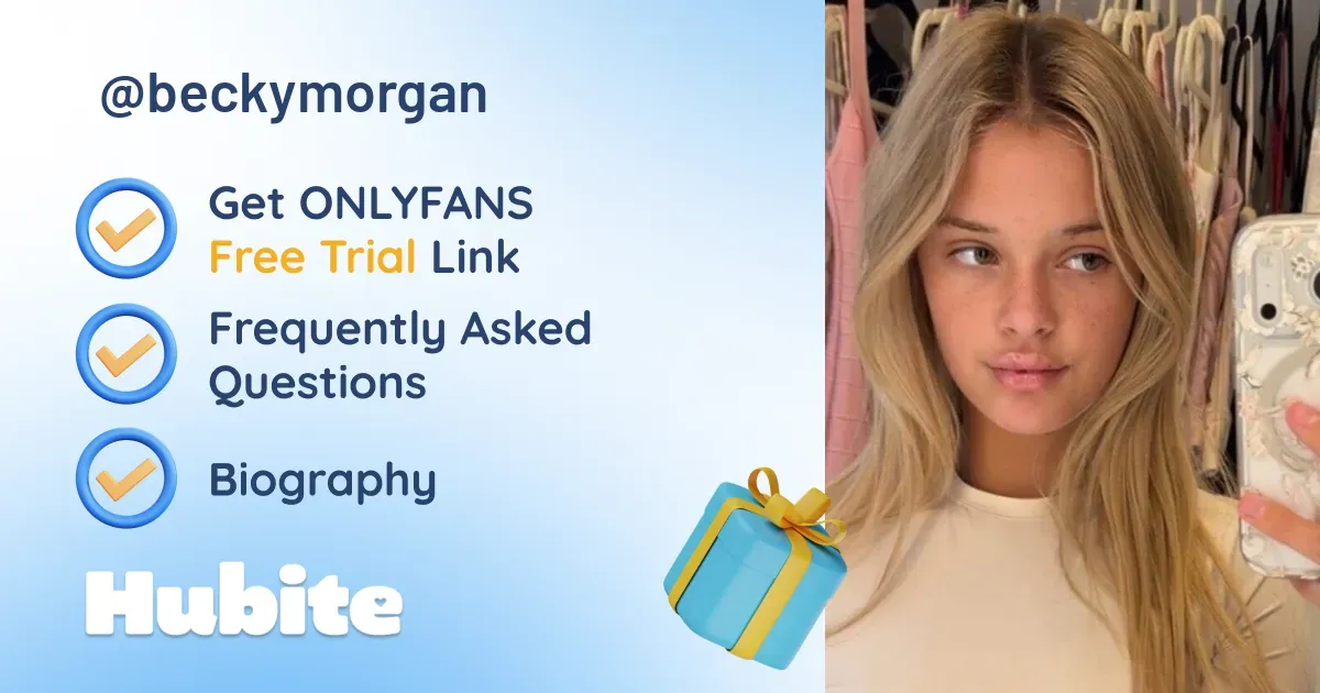 🥇 Becky 🌼 onlyfans Model ️ Polls and Fans Reviews, Photo History & Pics
